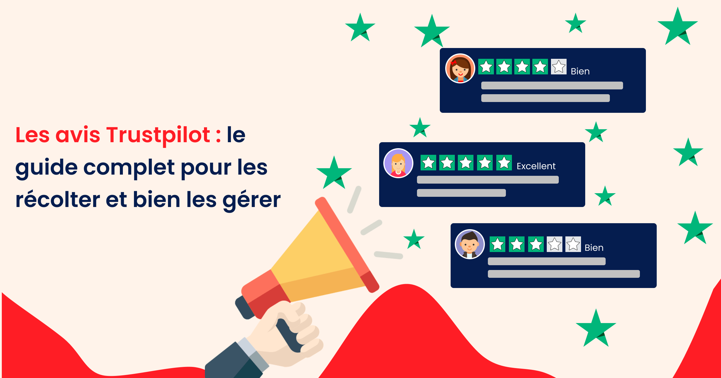Avis Trustpilot : le guide complet pour les gérer et en récolter